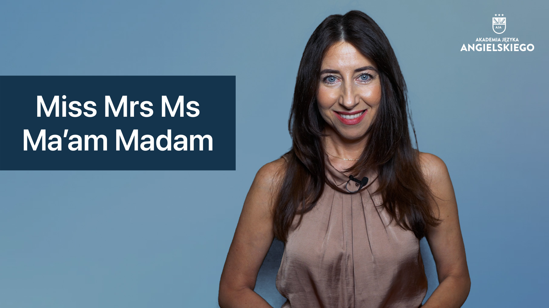 Miss Mrs Ms Ma'am Madam - Akademia Języka Angielskiego
